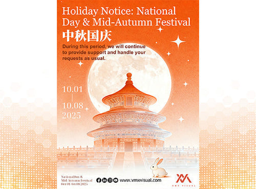 Celebrating Together: VMX Visual's Festive Holidays & Important Notice